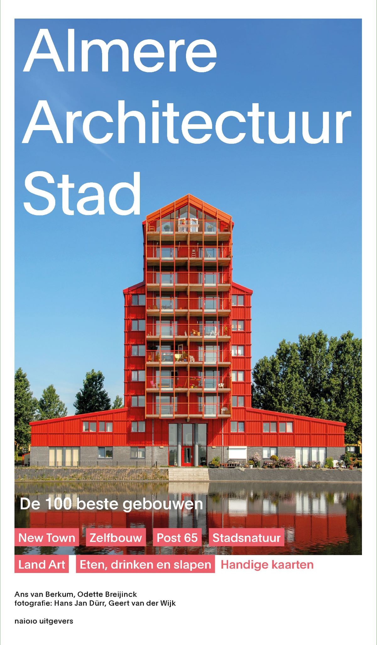 Almere Architectuur Stad - nai010 uitgevers / publishers